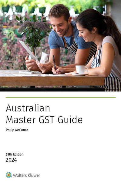 Wolters Kluwer Australia | CCH | Australian Master GST Guide 2024 -25th Edition