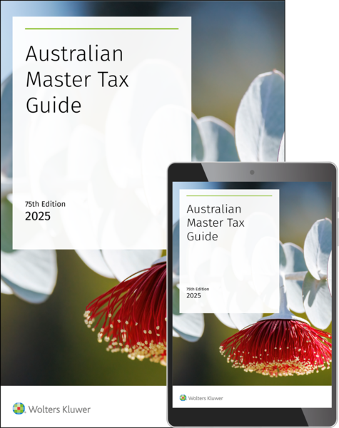 Wolters Kluwer Australia | CCH | Australian Master Tax Guide 76th ...