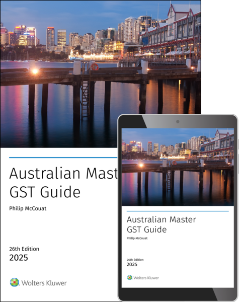 Wolters Kluwer Australia | CCH | Australian Master GST Guide 2025 -26th Edition Print and eBook ...